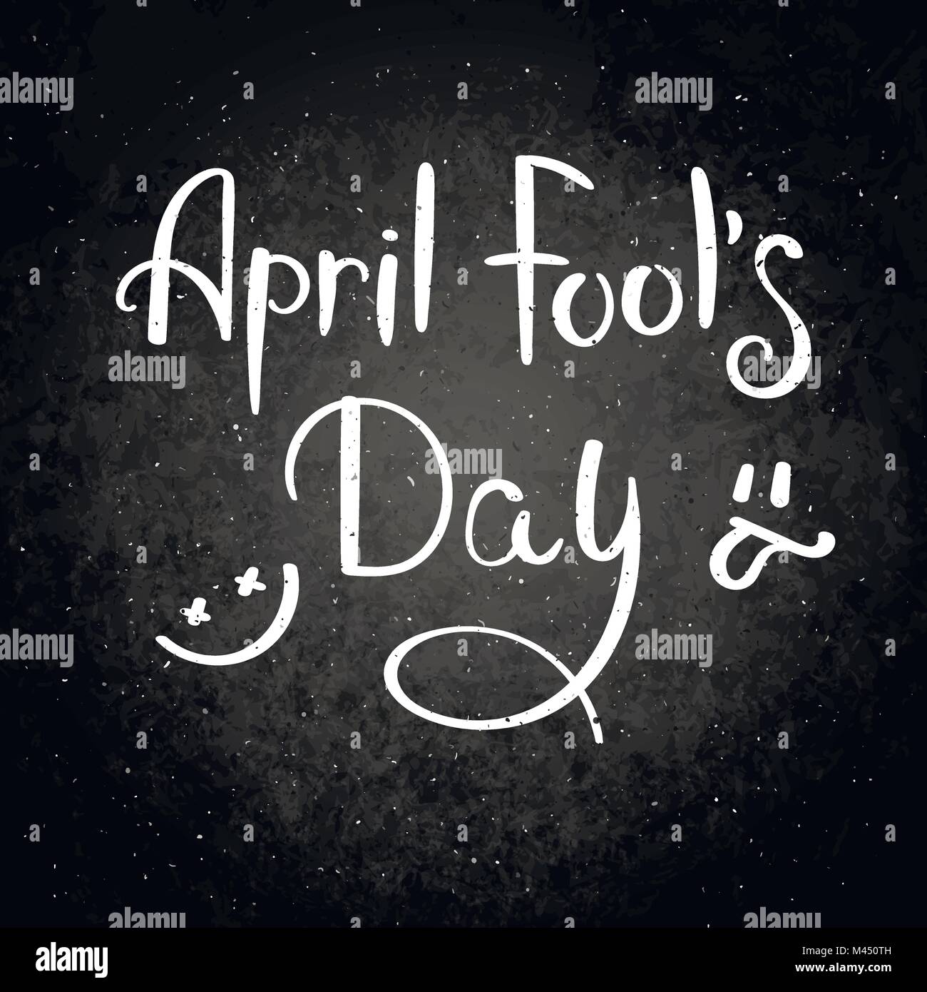 April Fool`s day. Hand drawn vector lettering phrase. Modern motivating ...