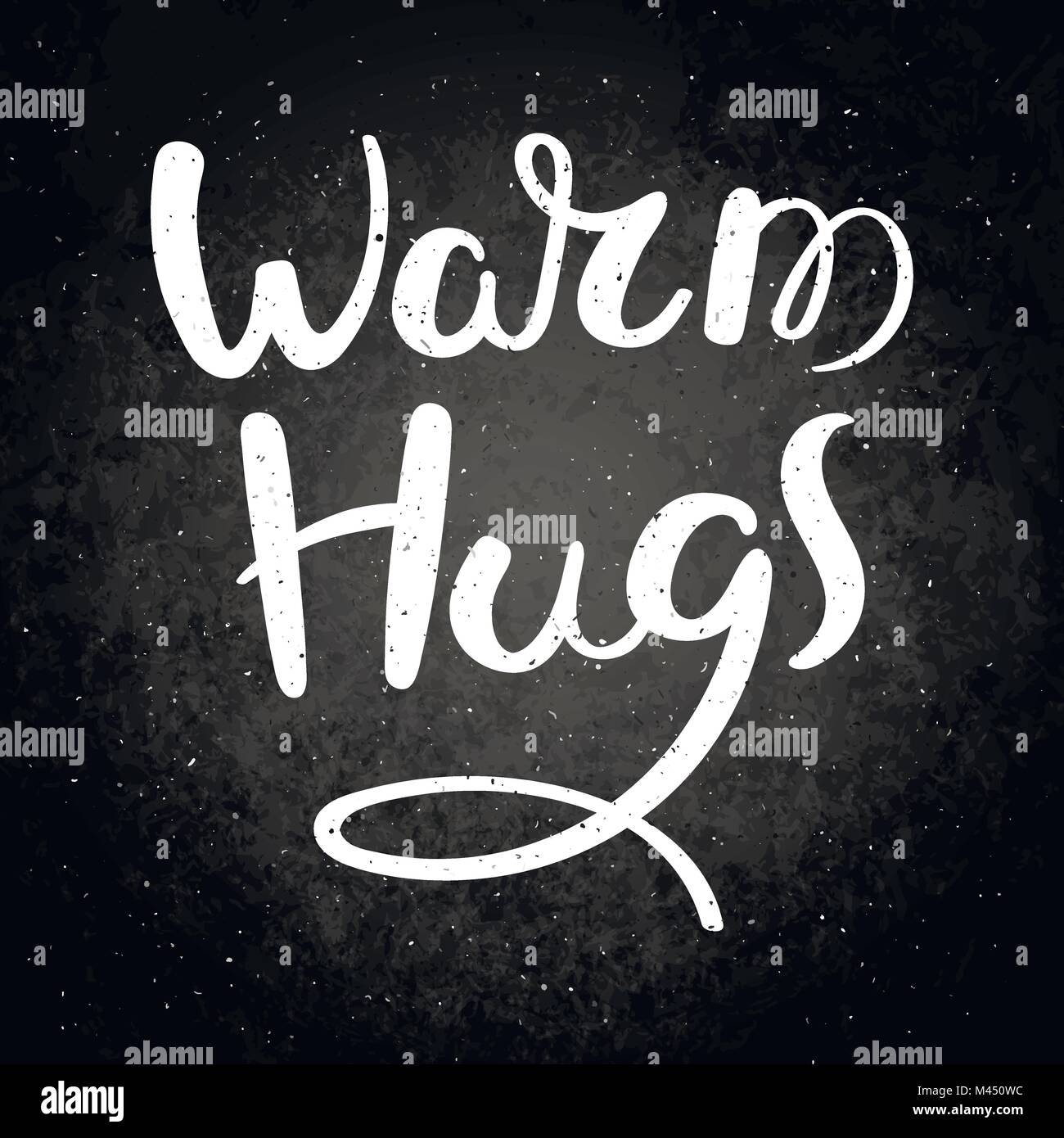 Warm hugs. Hand drawn vector lettering phrase. Modern motivating ...