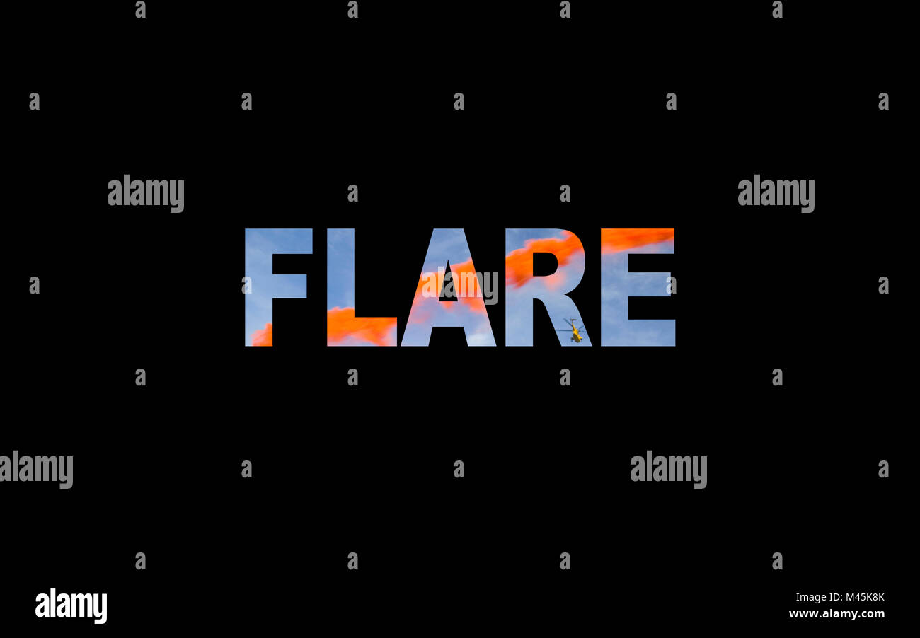 Flare word hi-res stock photography and images - Alamy