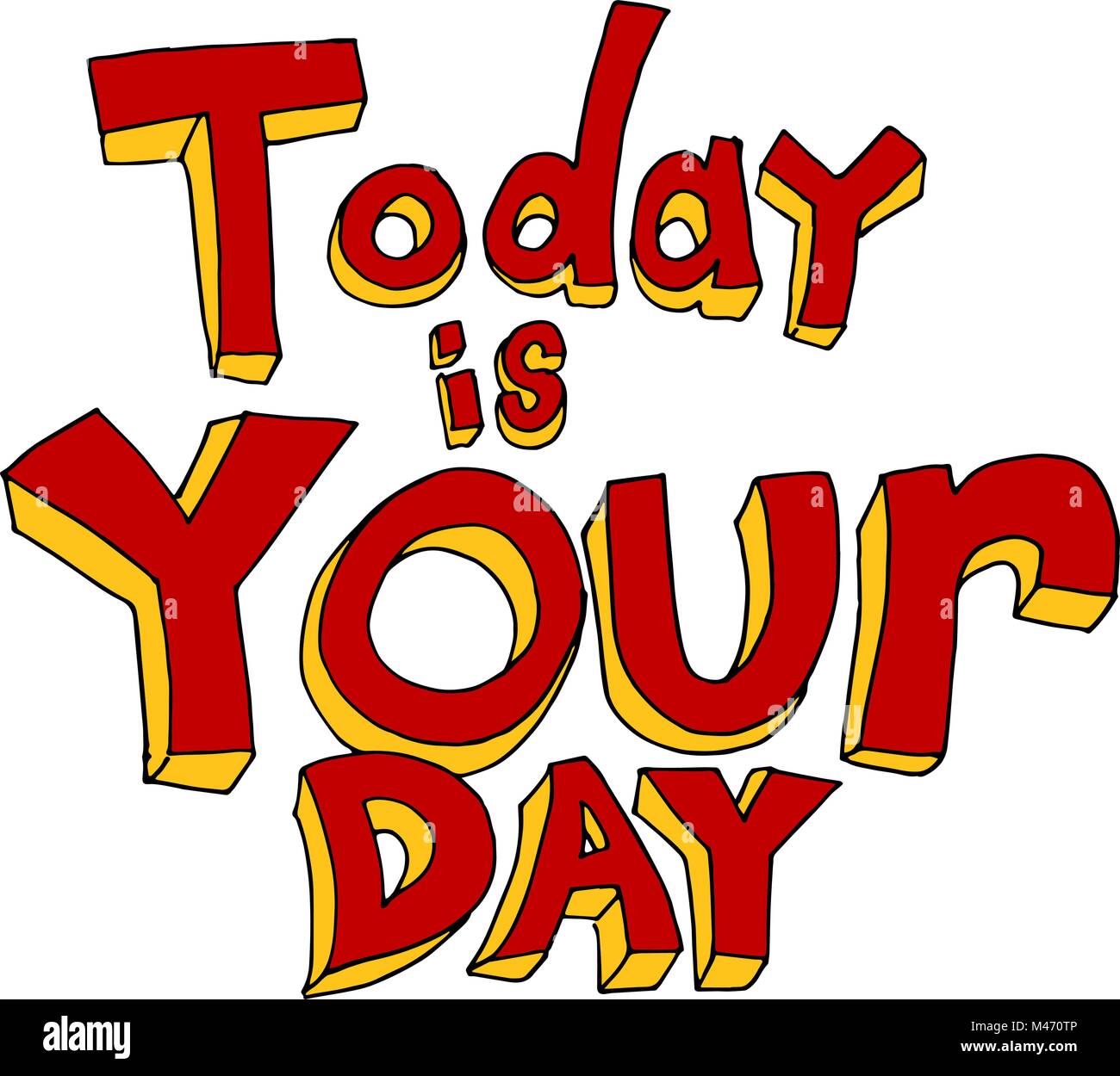 Today Is The Day