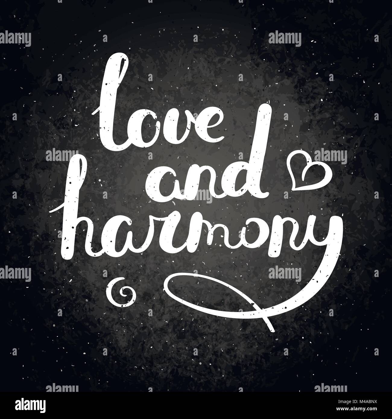 Love and harmony. Hand drawn vector lettering phrase. Modern motivating ...