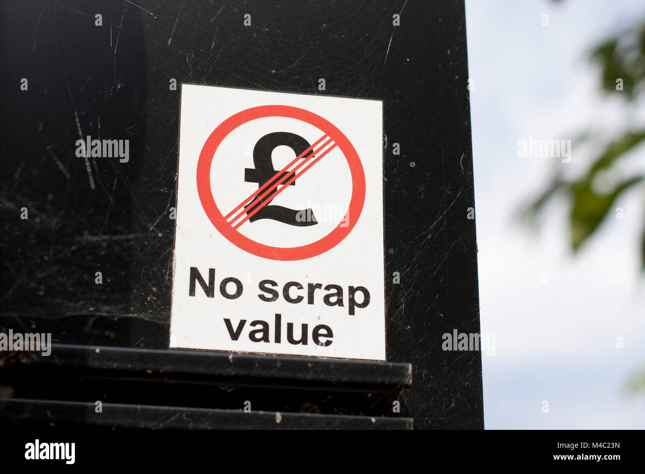 'No scrap value" notices on the back of road signs in Hackney Stock ...