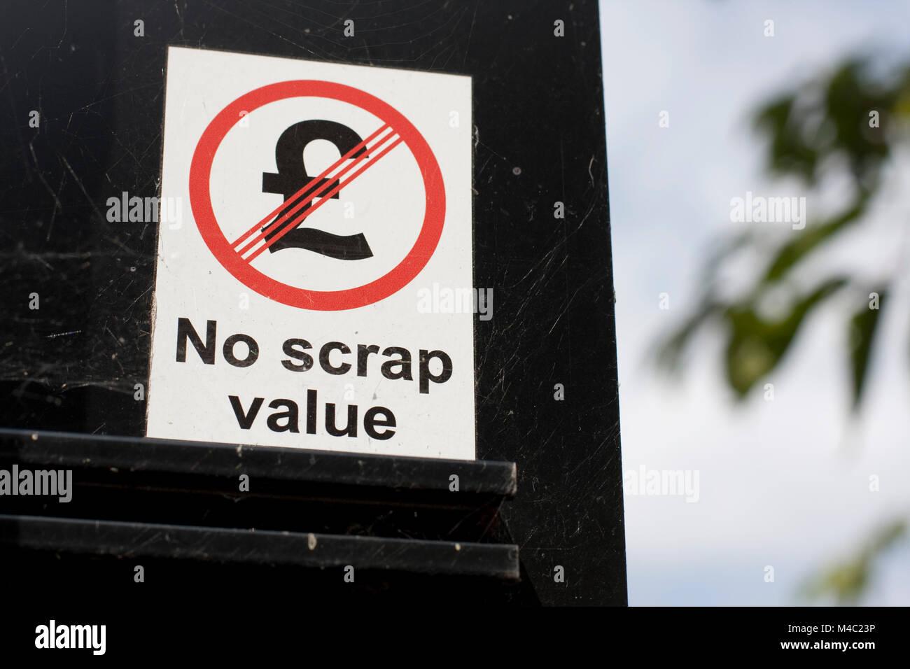 'No scrap value" notices on the back of road signs in Hackney Stock ...