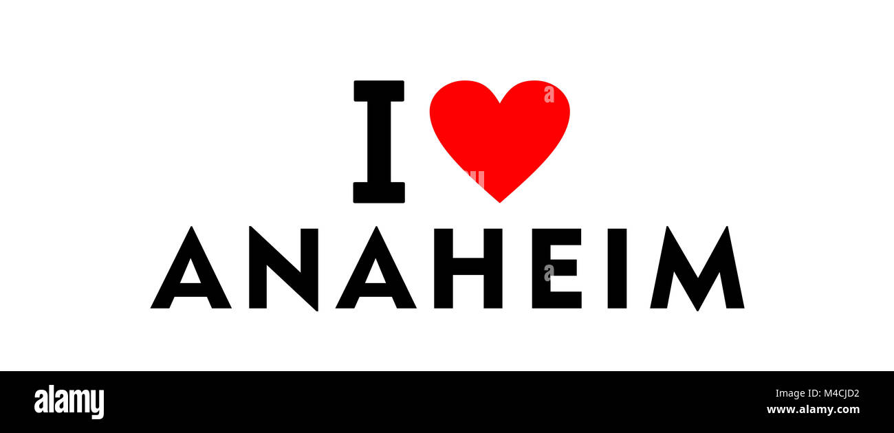 Love anaheim hi-res stock photography and images - Alamy