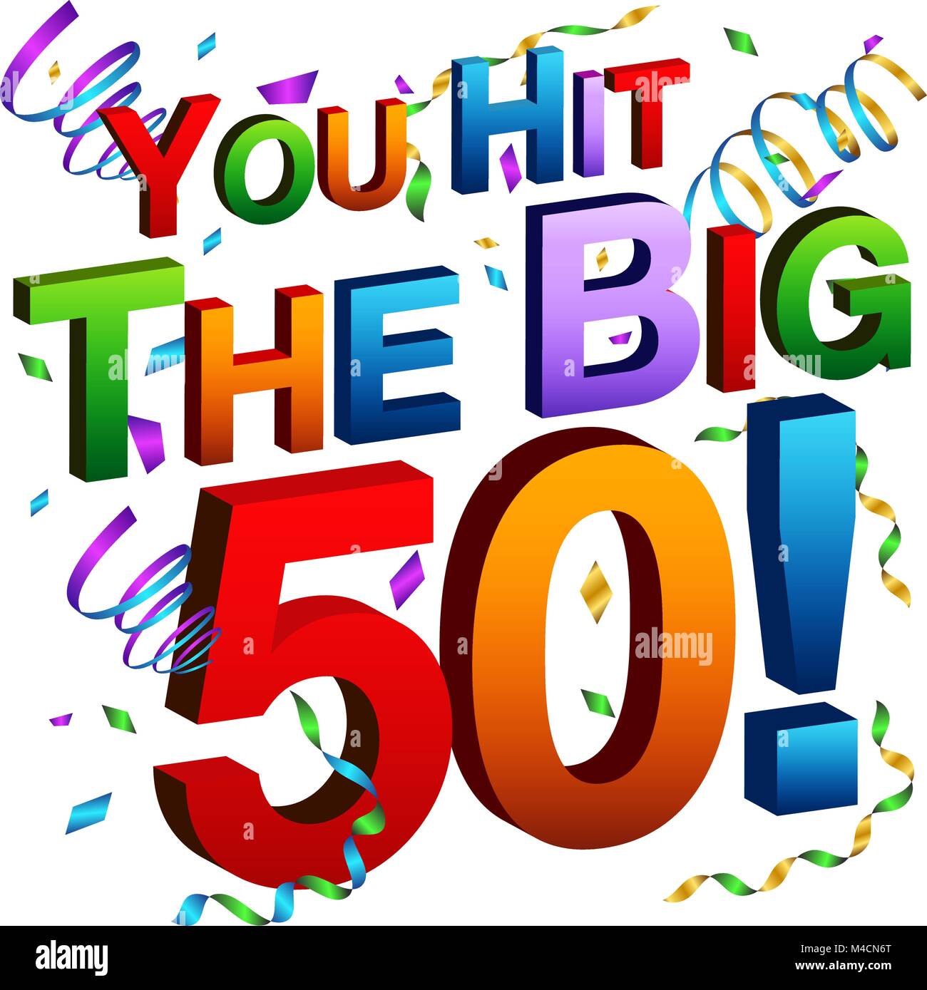 An image of a you hit the big 50 message Stock Vector Image & Art - Alamy