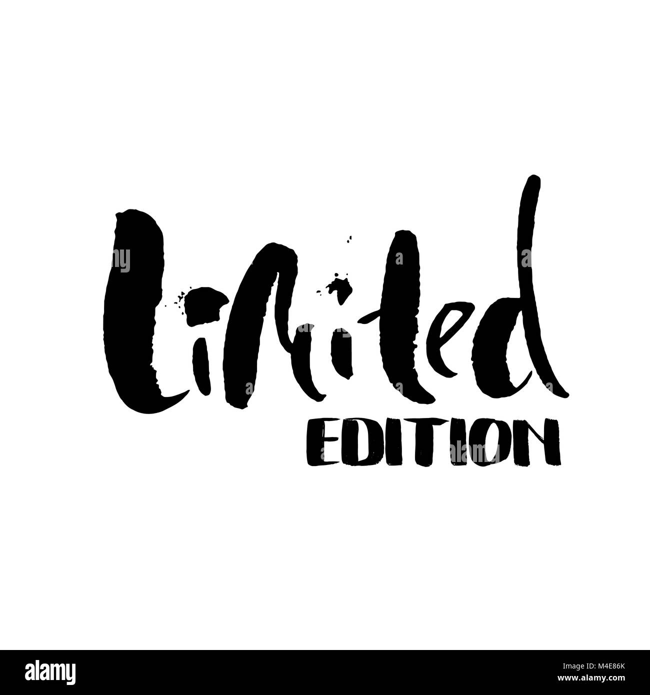 Limited edition. Ink handwritten lettering. Modern dry brush ...