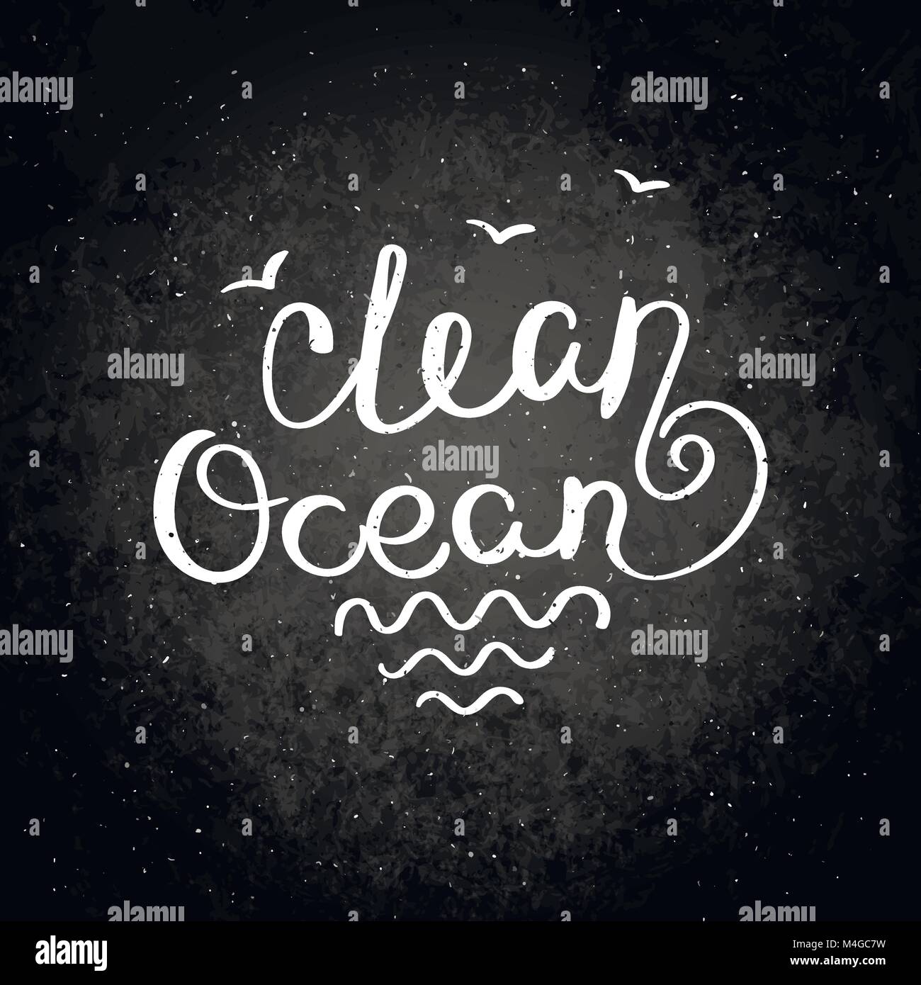 Clean ocean. Hand drawn vector lettering phrase. Modern motivating ...