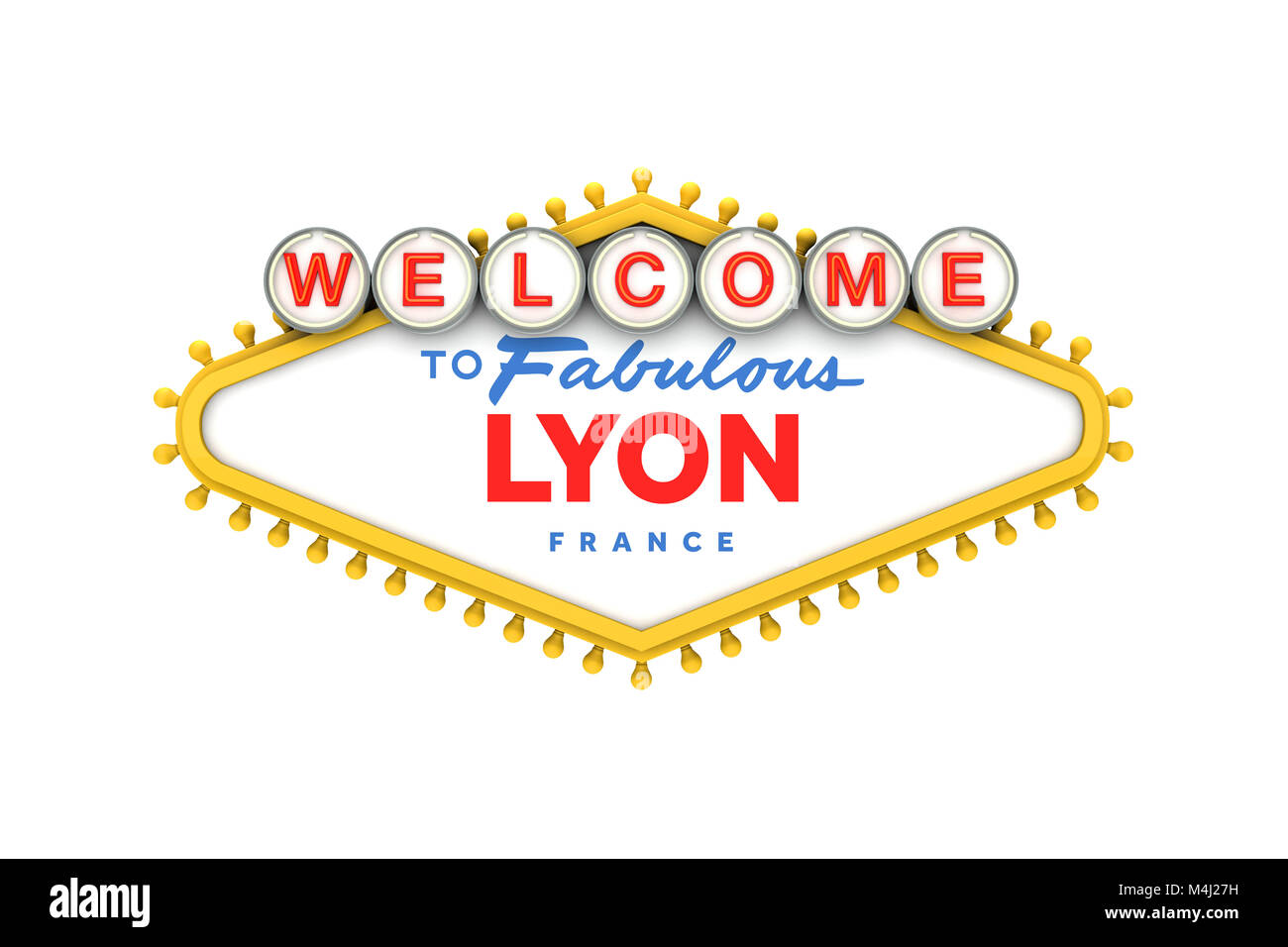 Welcome to Lyon, France sign in classic las vegas style design . 3D ...