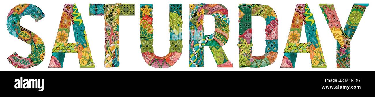 Word SATURDAY. Vector decorative zentangle object Stock Vector Image ...