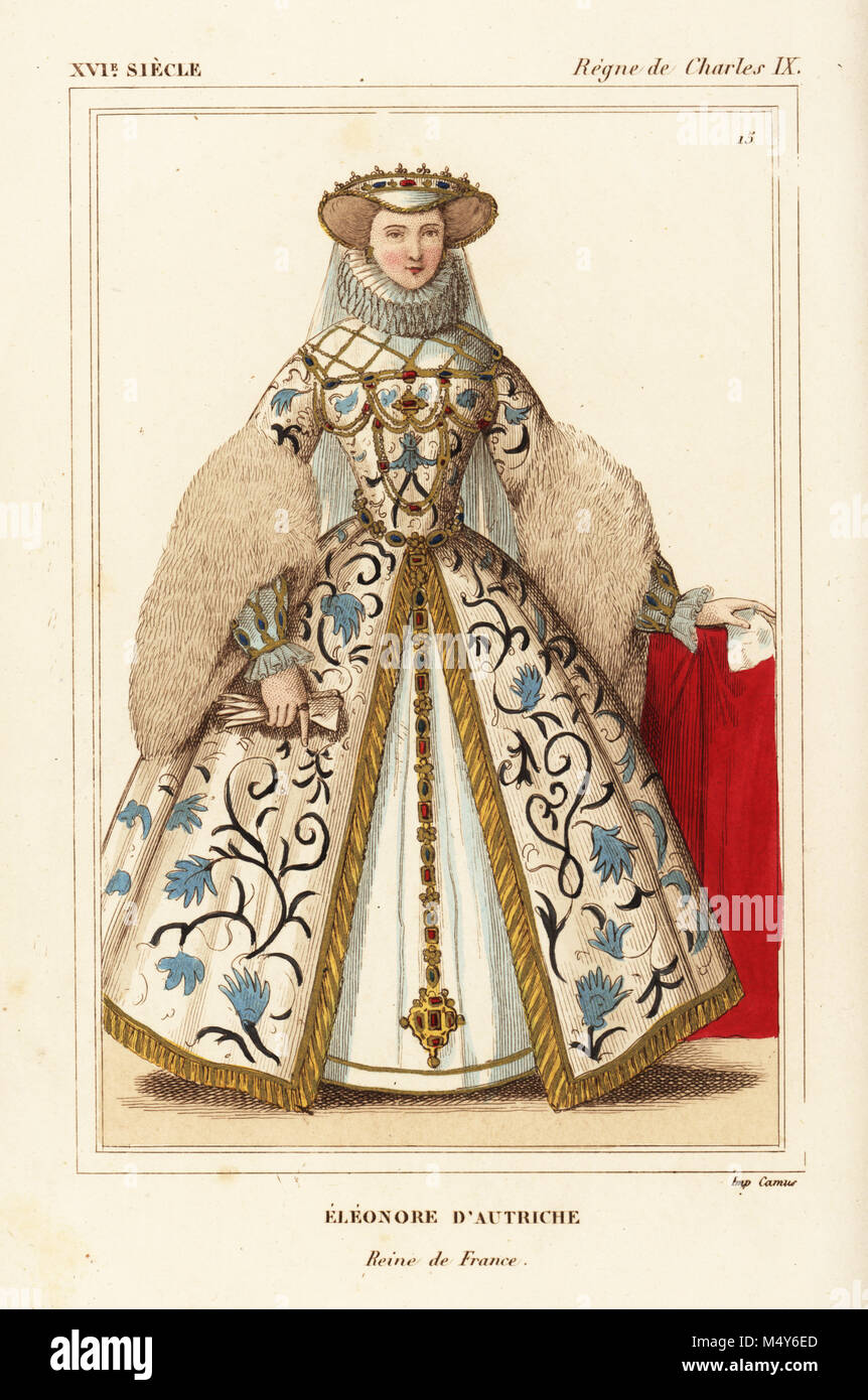 Eleanor of Austria, Queen of France, wife of King Charles IX. Handcoloured lithograph after a ...