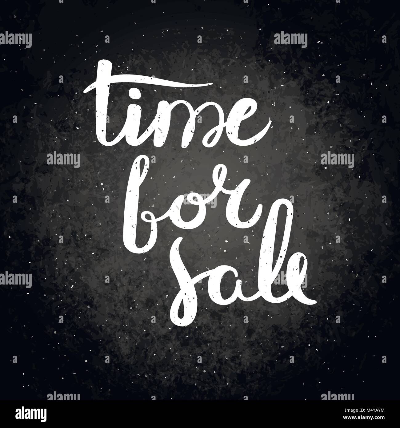 Time for sale. Hand drawn vector lettering phrase. Modern motivating ...