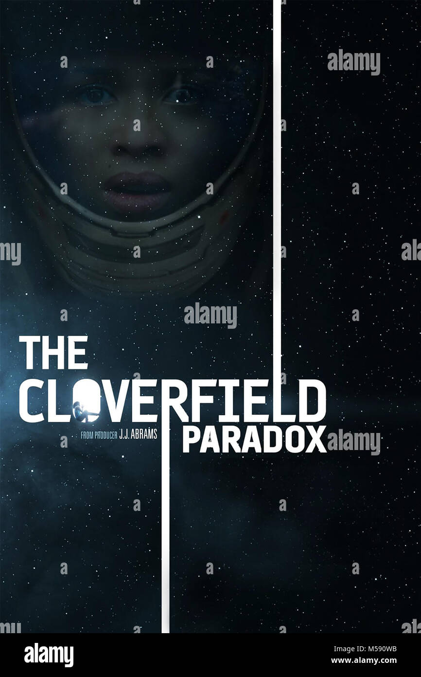 THE CLOVERFIELD PARADOX, poster, Gugu Mbatha-Raw, 2018. /© Netflix ...