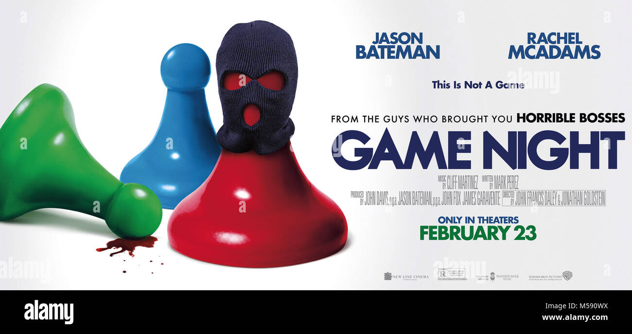 GAME NIGHT, US poster, 2018. ©Warner Bros./courtesy Everett Collection ...
