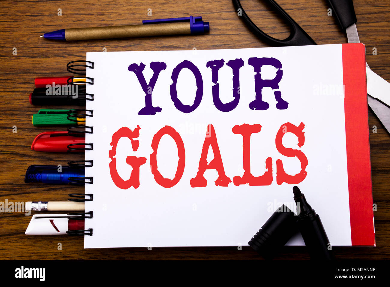 Handwriting Announcement text showing Your Golas. Business concept for ...