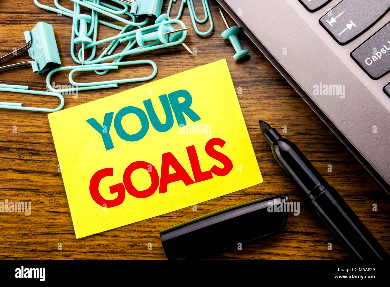 Handwriting Announcement text showing Your Golas. Business concept for ...