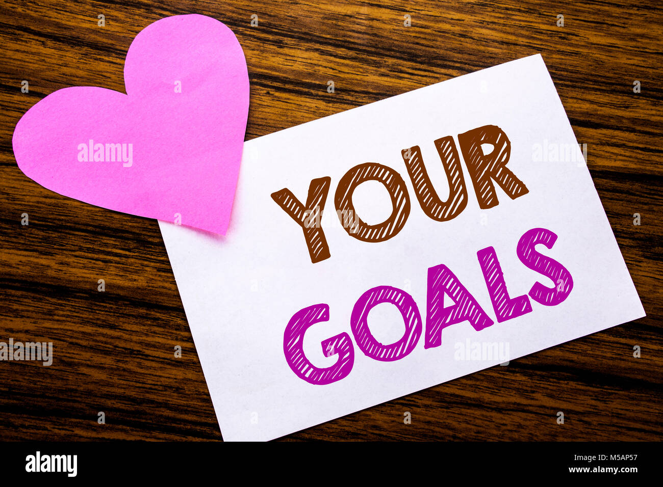 Conceptual hand writing text showing Your Golas. Concept for Goal ...