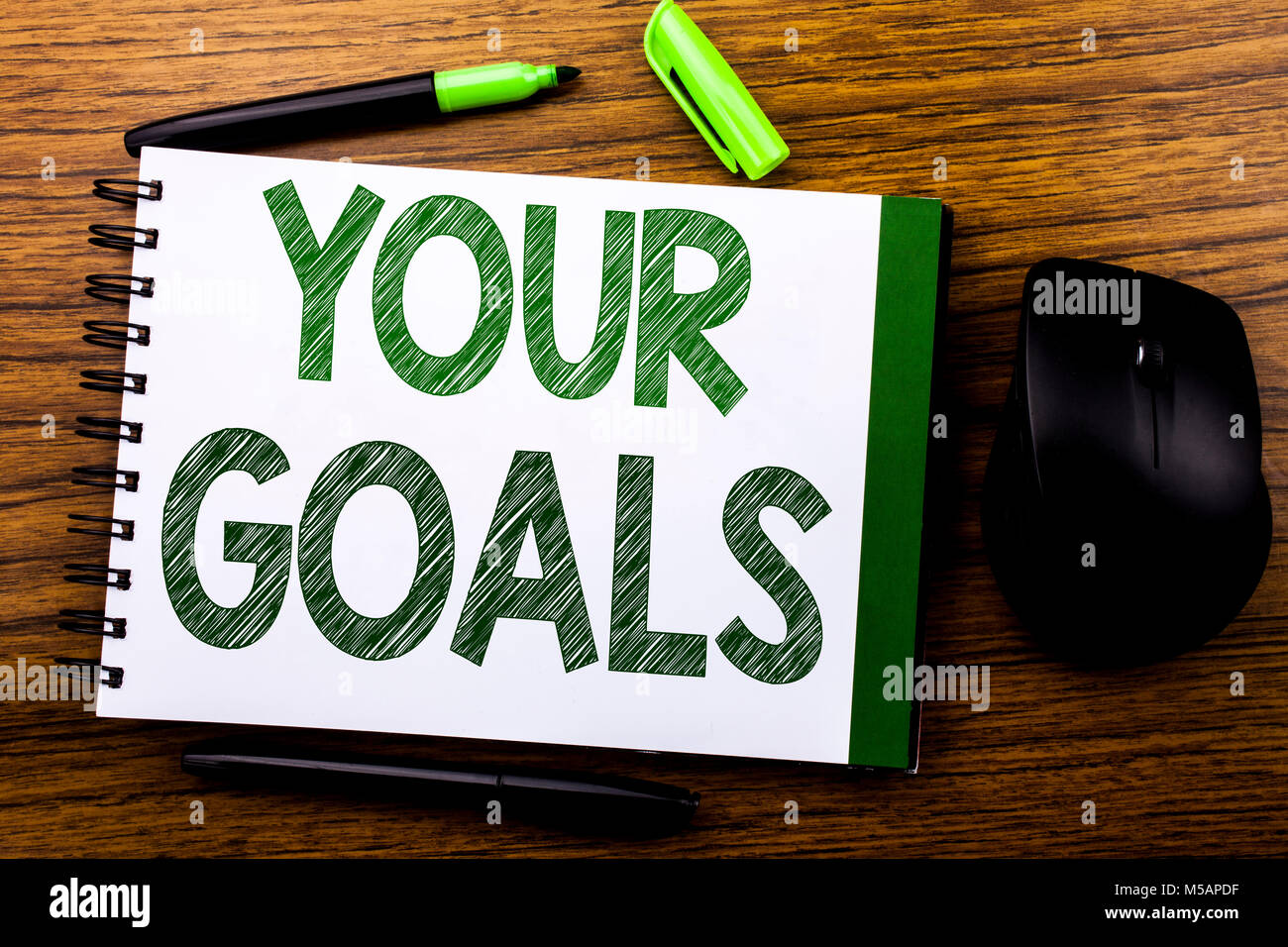 Handwriting Announcement text showing Your Golas. Business concept for ...