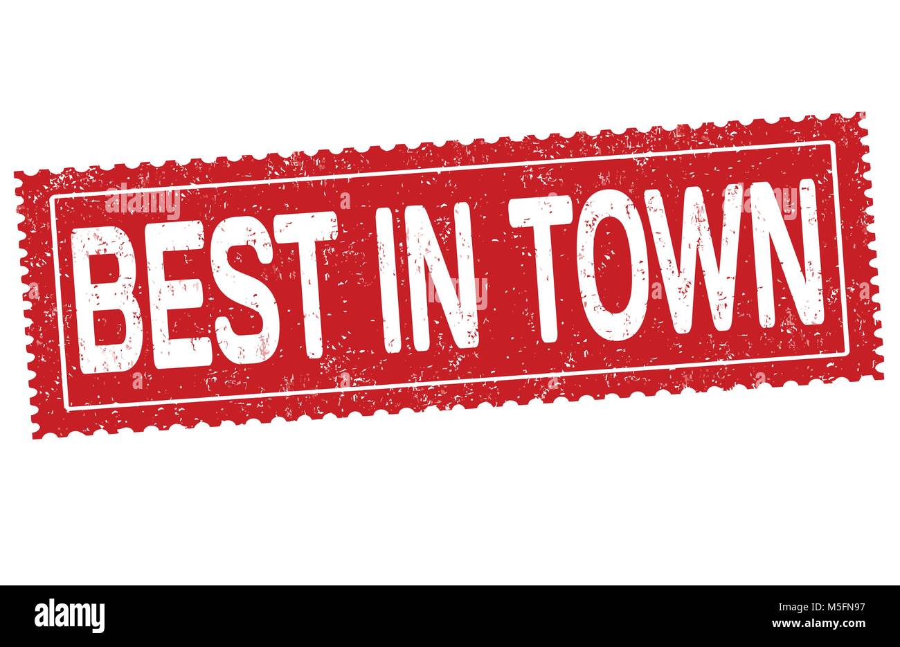 Best in town grunge rubber stamp on white background, vector ...