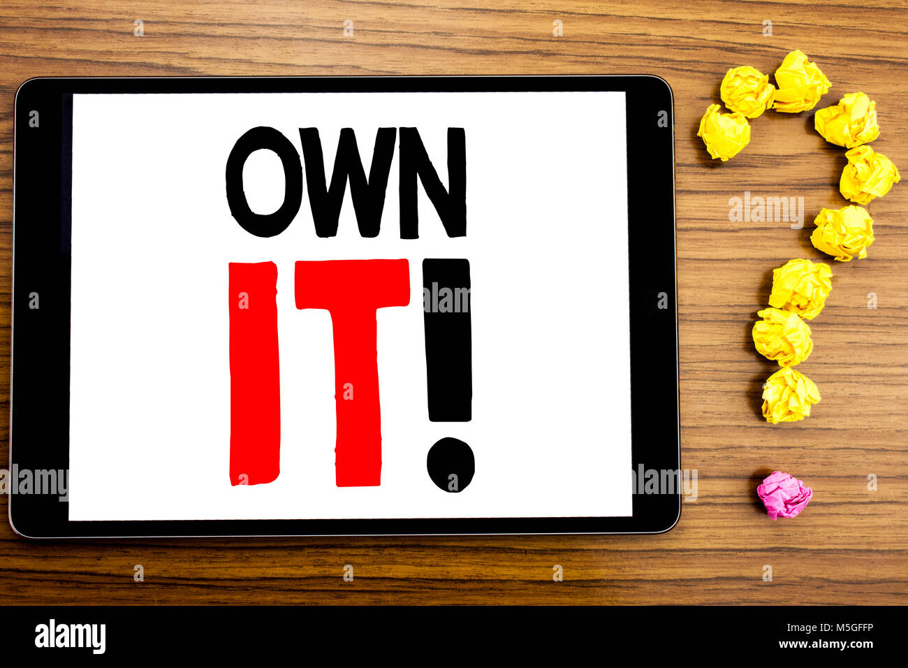 Writing text showing Own It Exclamation. Business concept for Ownership ...