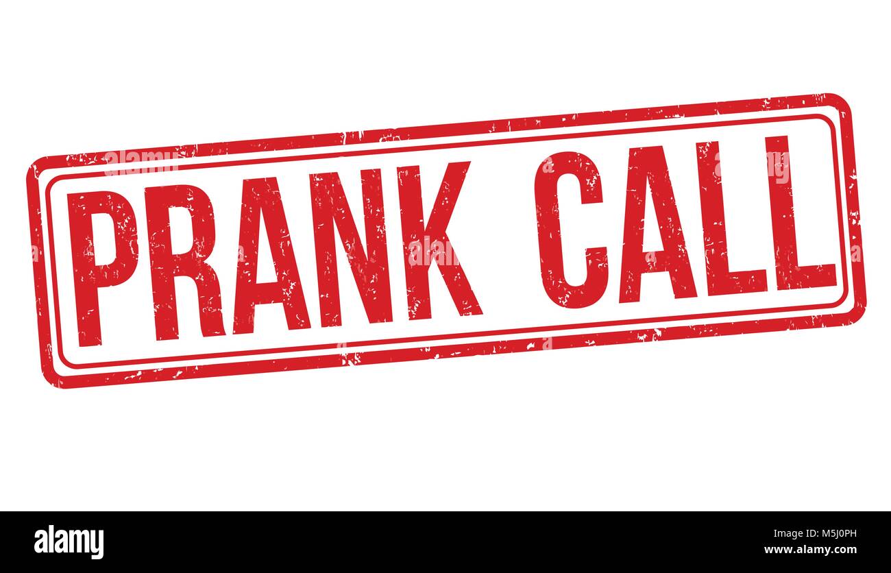 Prank call grunge rubber stamp on white background, vector illustration ...