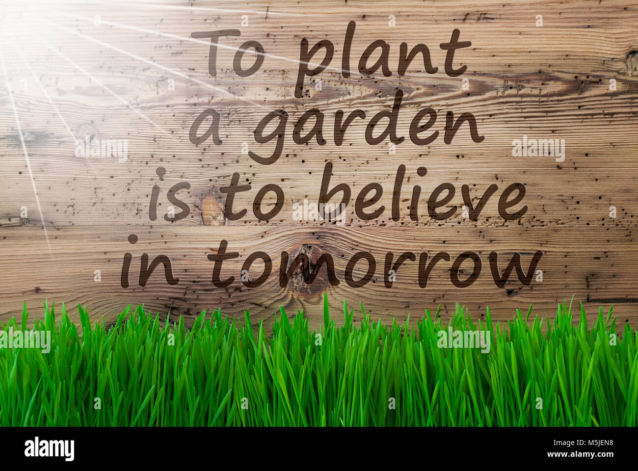 English Quote To Plant A Garden Is To Believe In Tomorrow. Spring ...