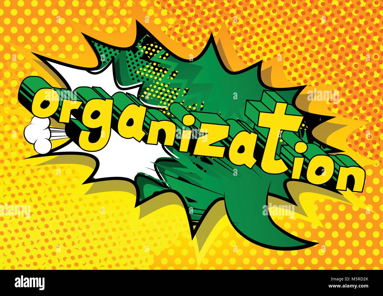 Organization - Comic book style phrase on abstract background Stock ...