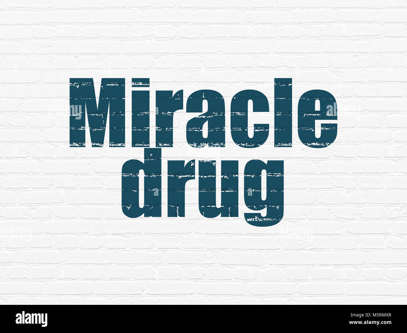 Health concept: Miracle Drug on wall background Stock Photo - Alamy