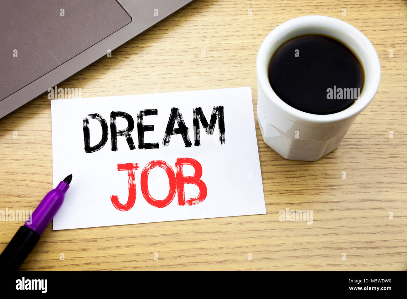 Handwriting Announcement text showing Dream Job. Business concept for ...