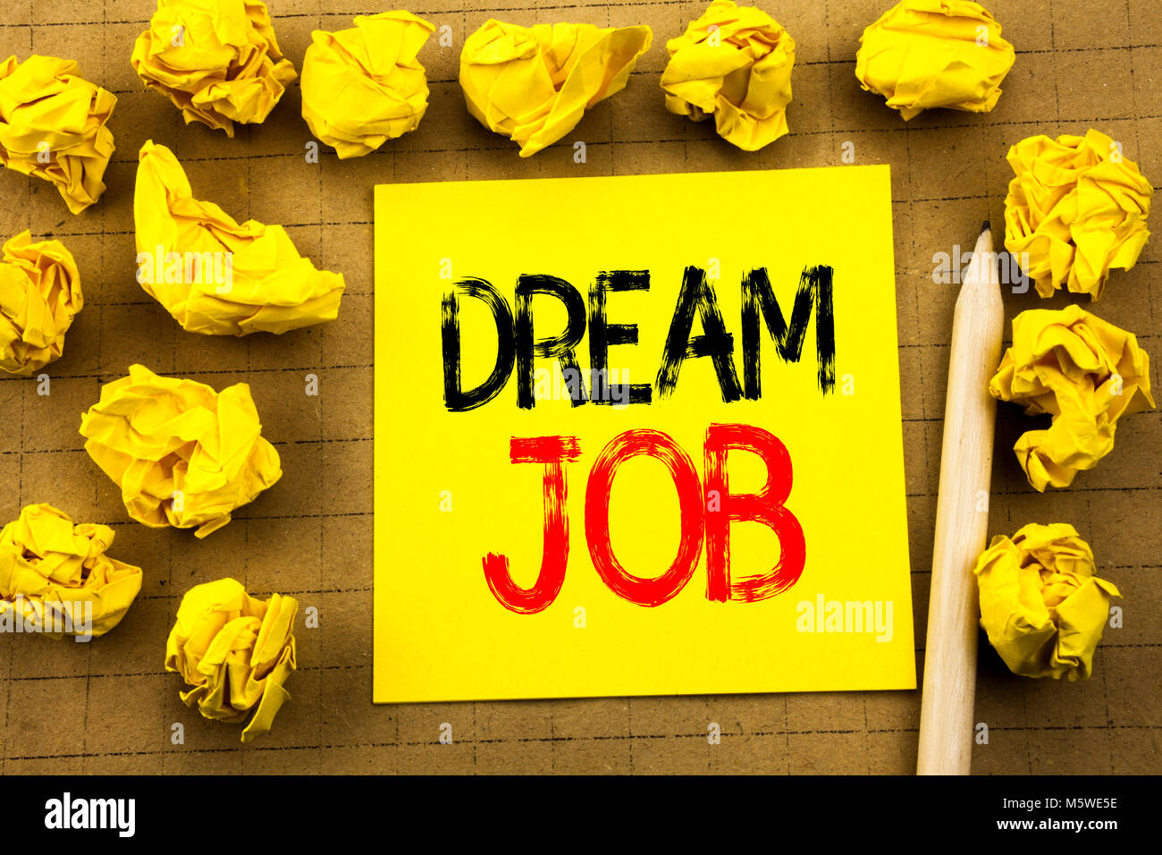Dream Job. Business concept for Dreaming About Career written on sticky ...