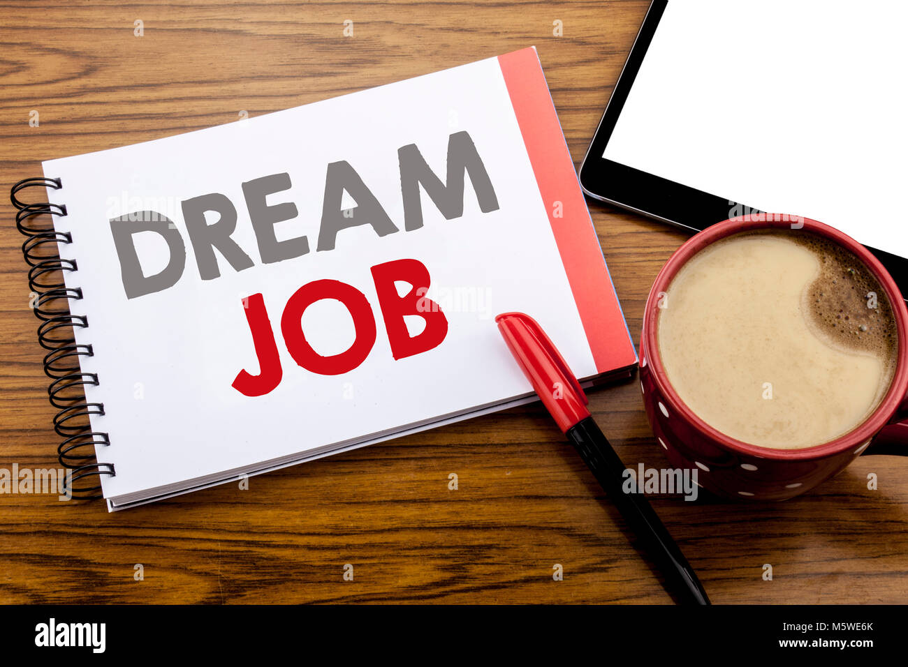 Handwriting Announcement text showing Dream Job. Business concept for ...