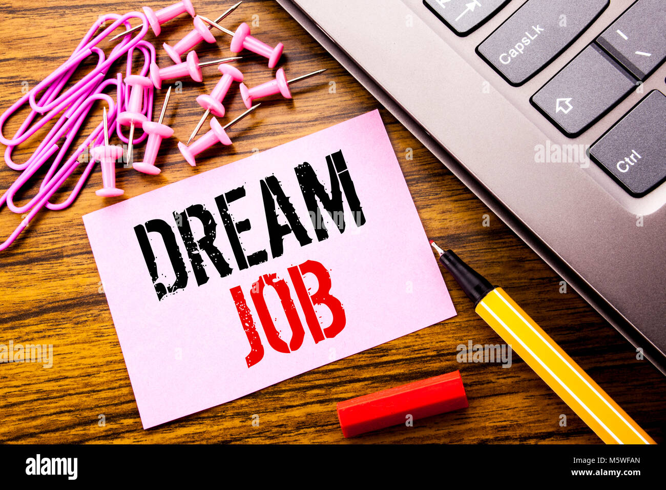 Handwritten text showing Dream Job. Business concept for Dreaming About ...