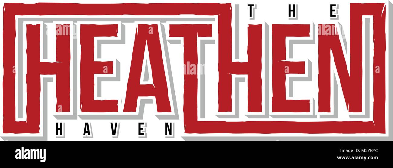 heathen haven theme sign - against religious ignorance campaign vector ...