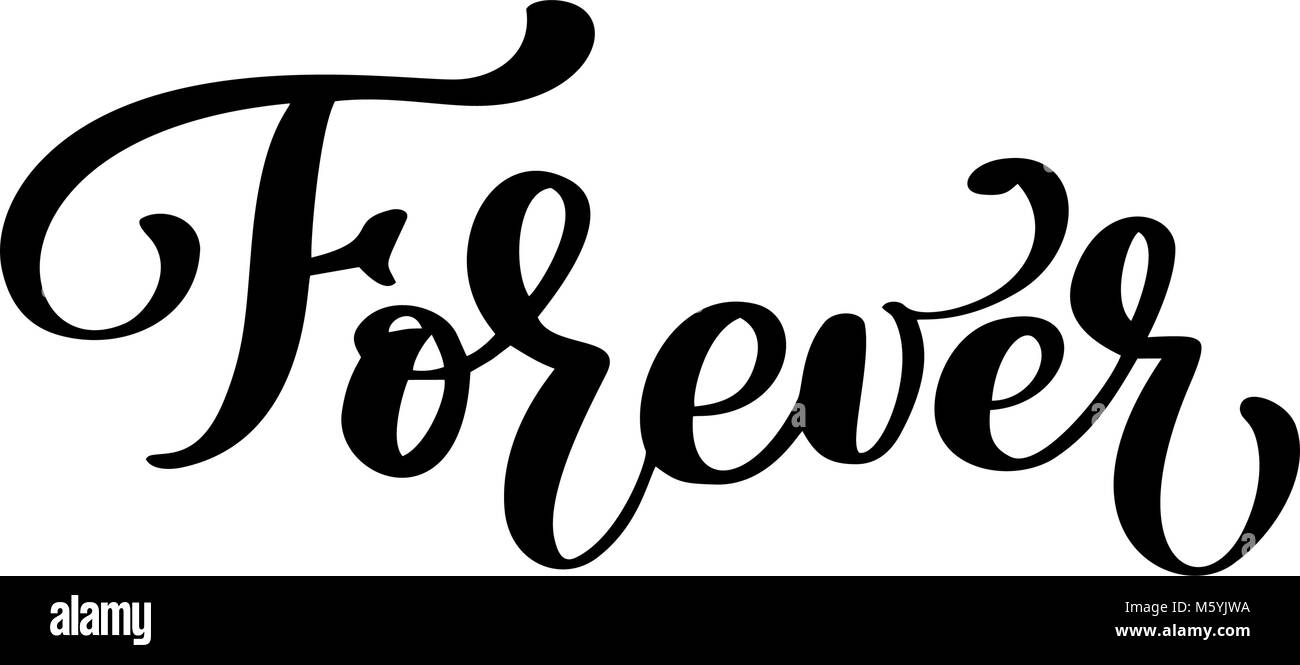 Forever Hand drawn text. Trendy hand lettering quote, fashion graphics ...