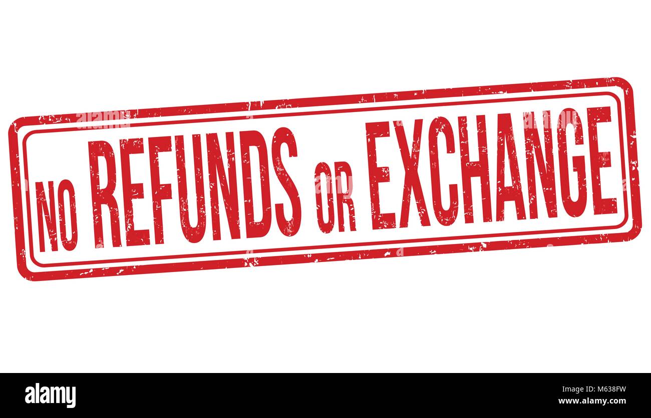 No refund exchange Stock Vector Images - Alamy
