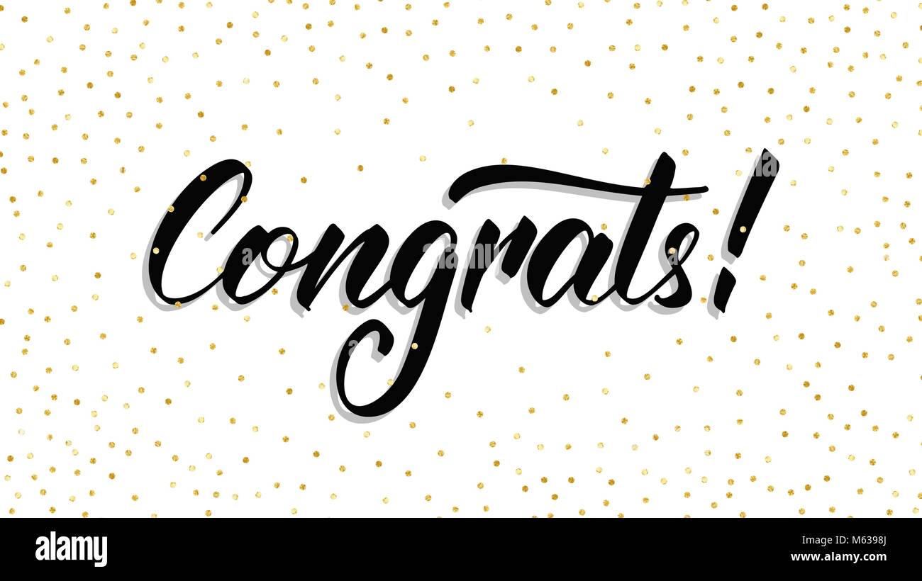 Congrats. Modern handlettering Congrats with polka dot confetti ...