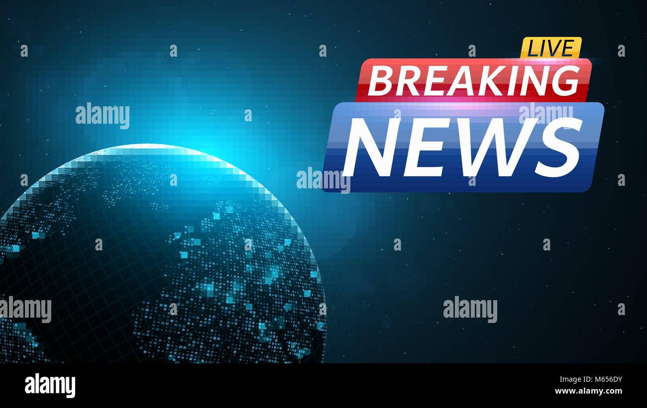 Breaking news live. Abstract background with a glowing blue planet ...