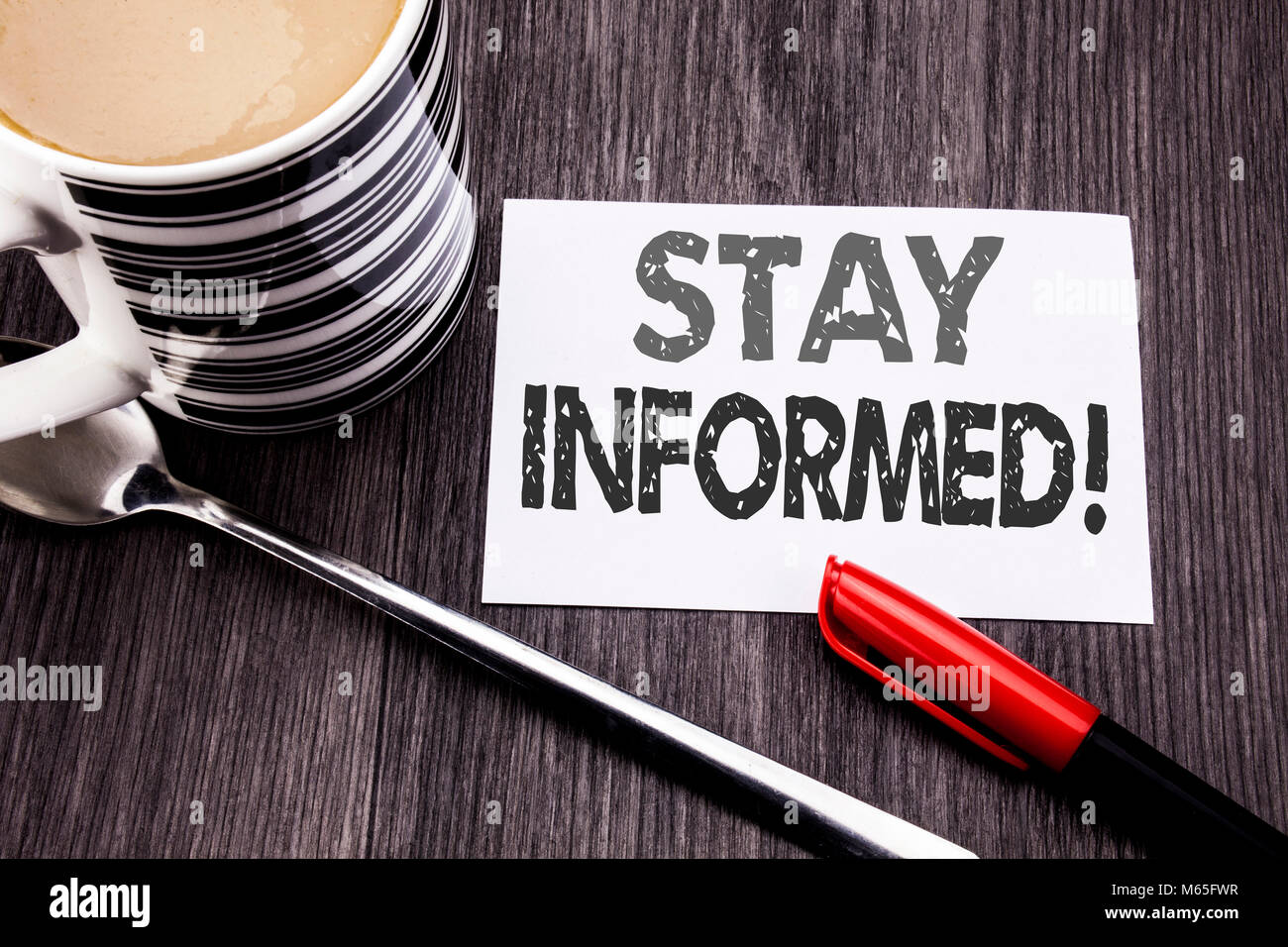 Conceptual hand writing text caption showing Stay Informed. Business ...