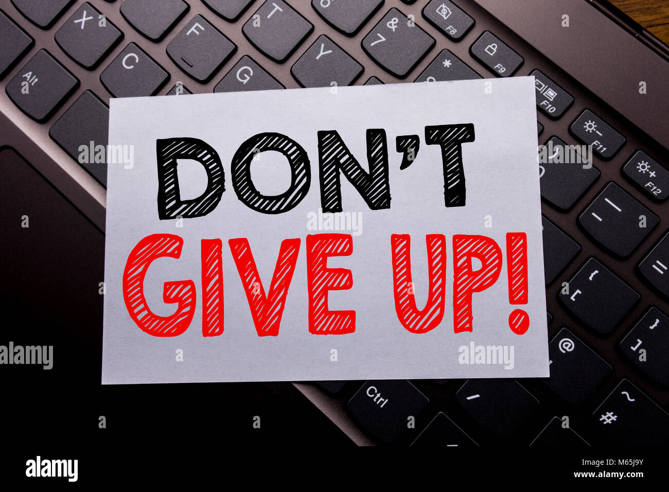 Word, writing Don t Give Up. Business concept for Motivation ...