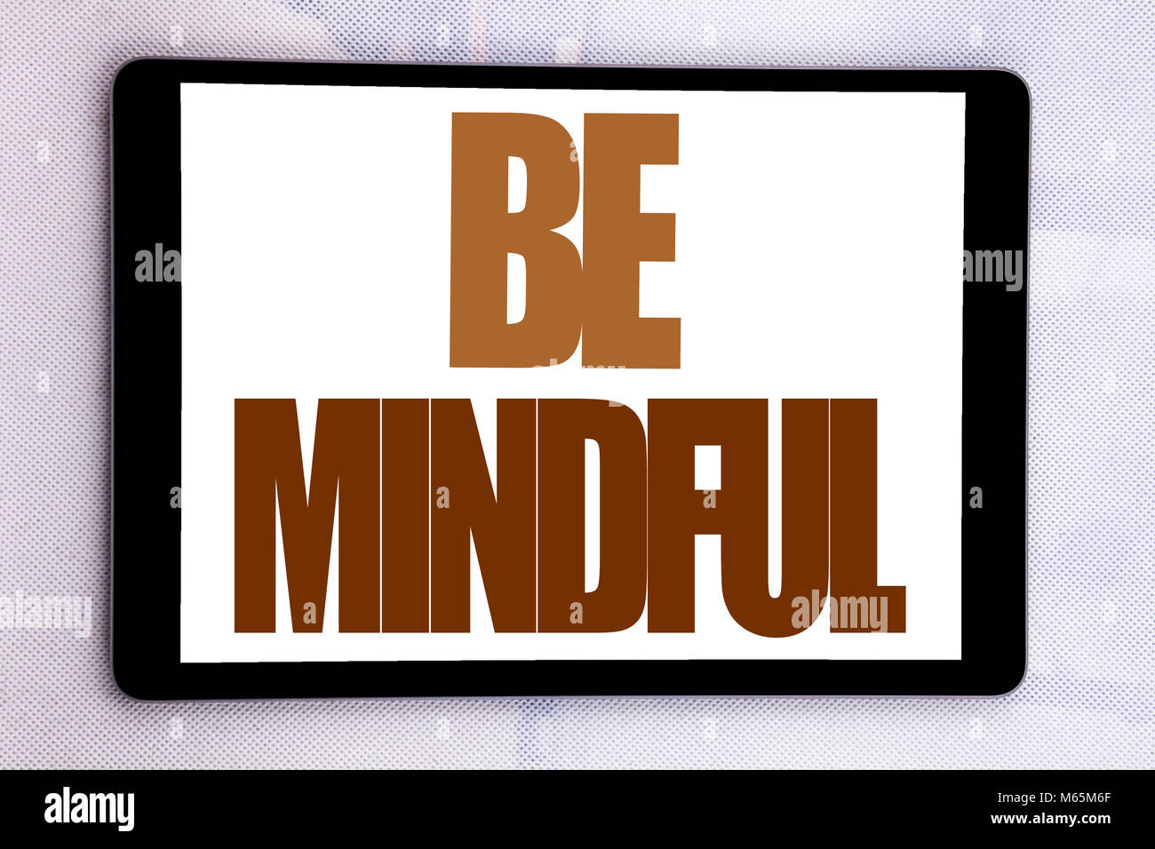 Hand writing text caption inspiration showing Be Mindful. Business ...