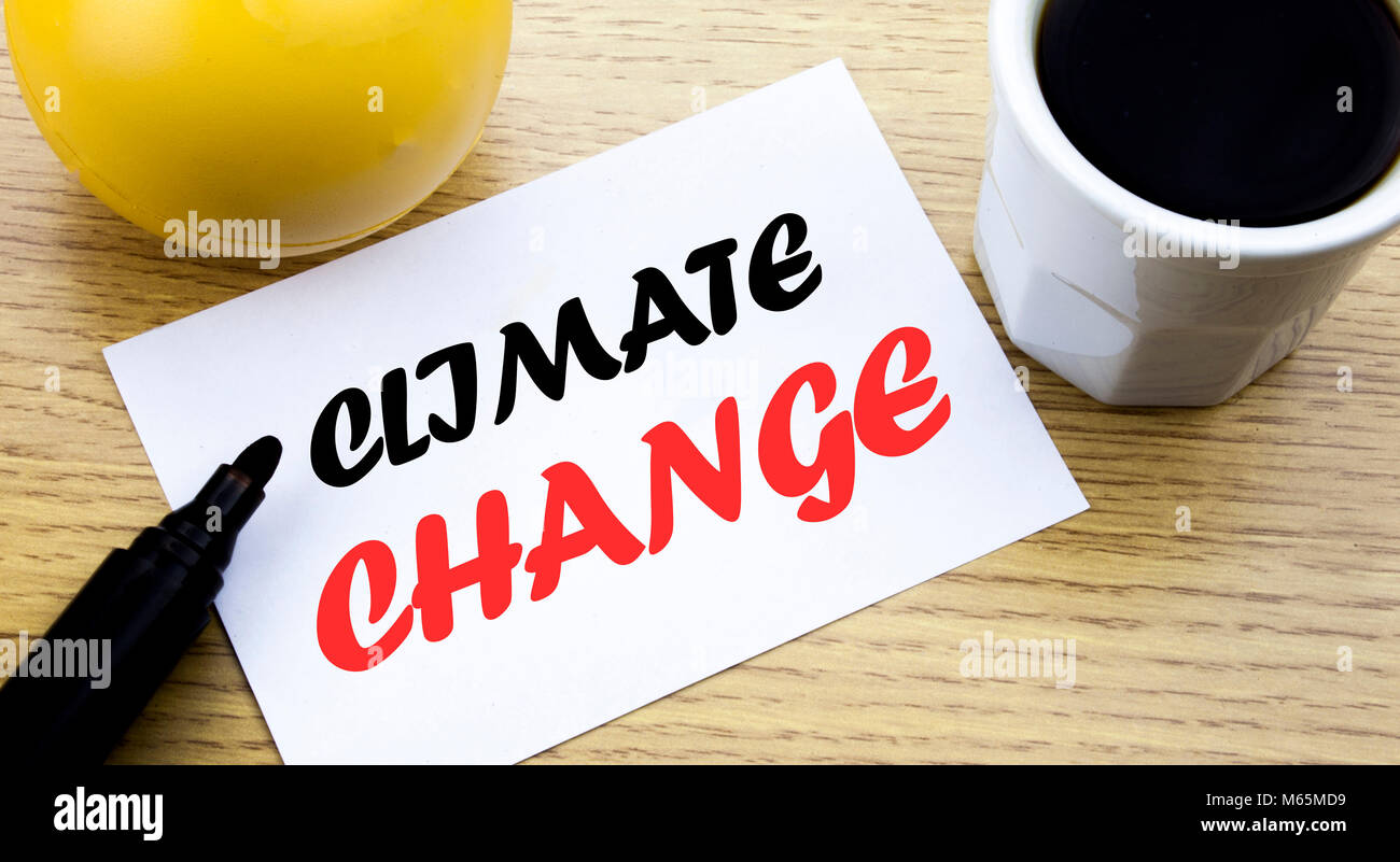 Conceptual hand writing text showing Climate Change. Business concept ...