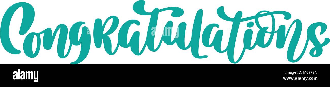 Congratulations Hand drawn text. Trendy hand lettering quote, fashion ...
