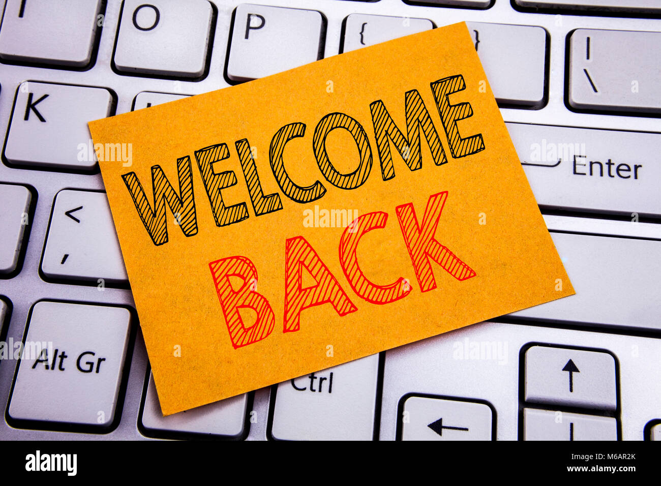 Conceptual hand writing text caption inspiration showing Welcome Back ...