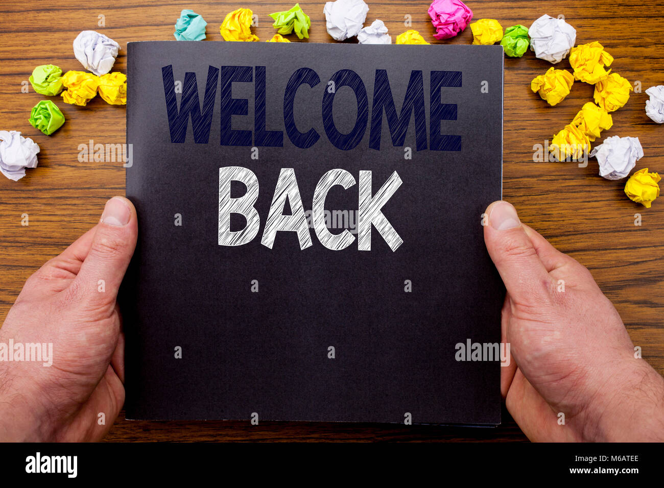 Word, writing Welcome Back. Business concept for Emotion Greeting ...