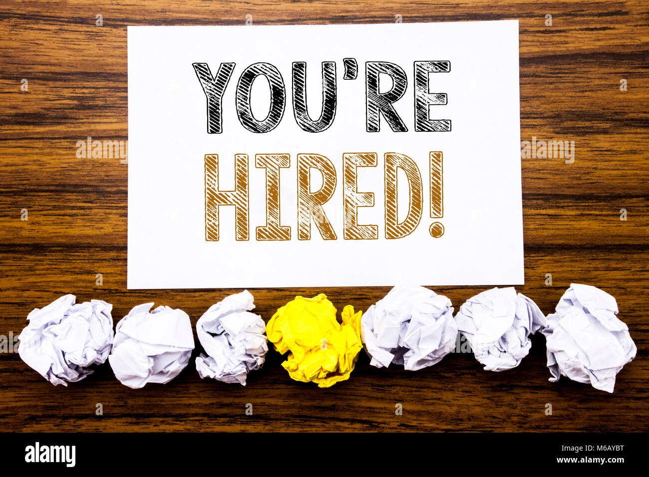 Word, writing You Are Hired. Concept for Hiring Employee Worker Written ...