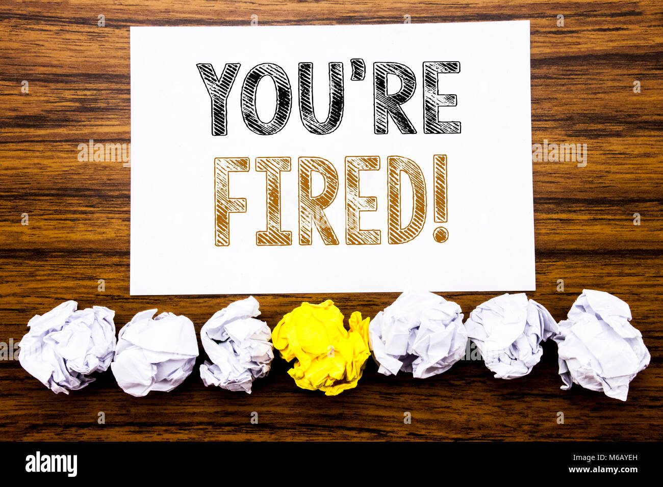 Word, writing You Are Fired. Concept for Unemployed or Discharge ...