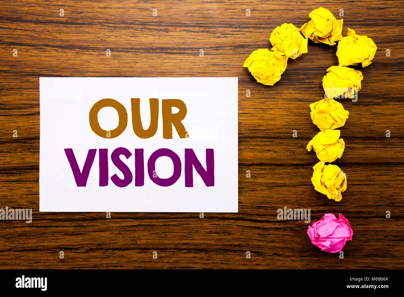 Handwritten text showing Our Vision. Business concept for Marketing ...