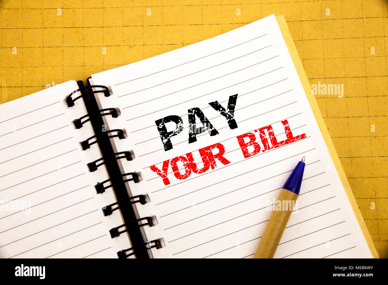 Pay Your Bill. Business concept for Payment for Goverment written on ...
