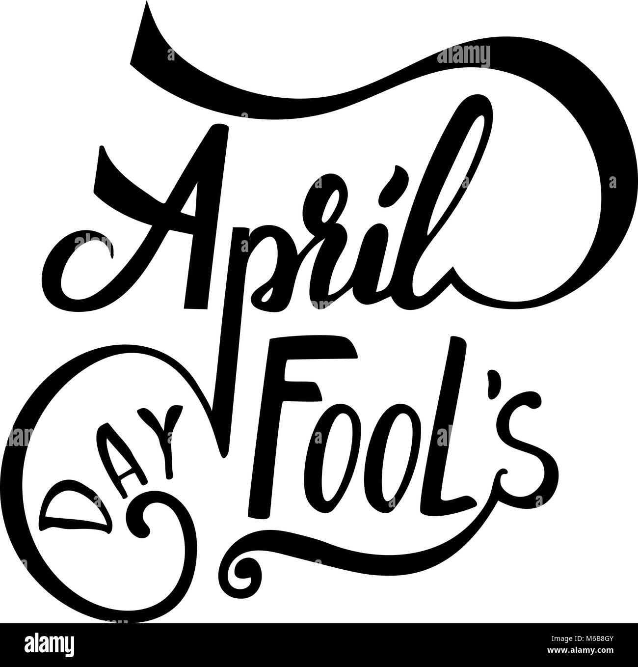 April Fool's Day hand lettering creative vector design in black and ...