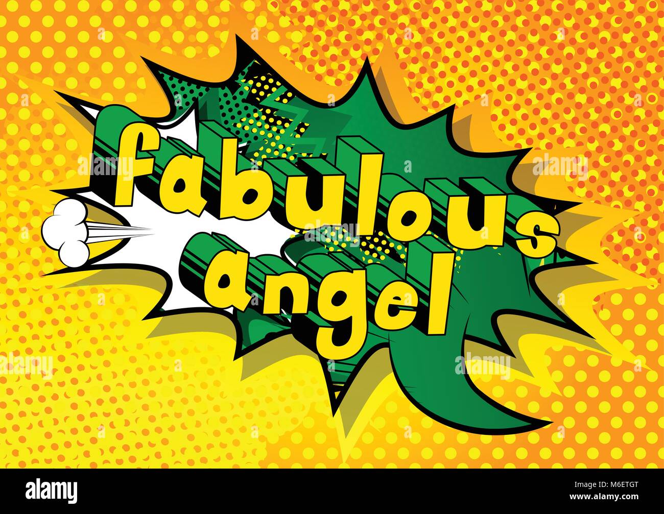 Fabulous Angel - Comic book style phrase on abstract background Stock ...