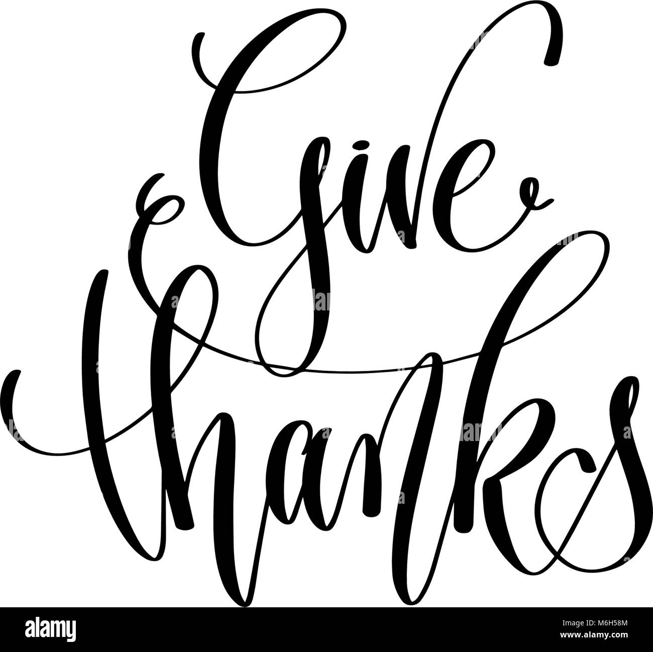 give thanks - hand lettering positive quote Stock Vector Image & Art ...